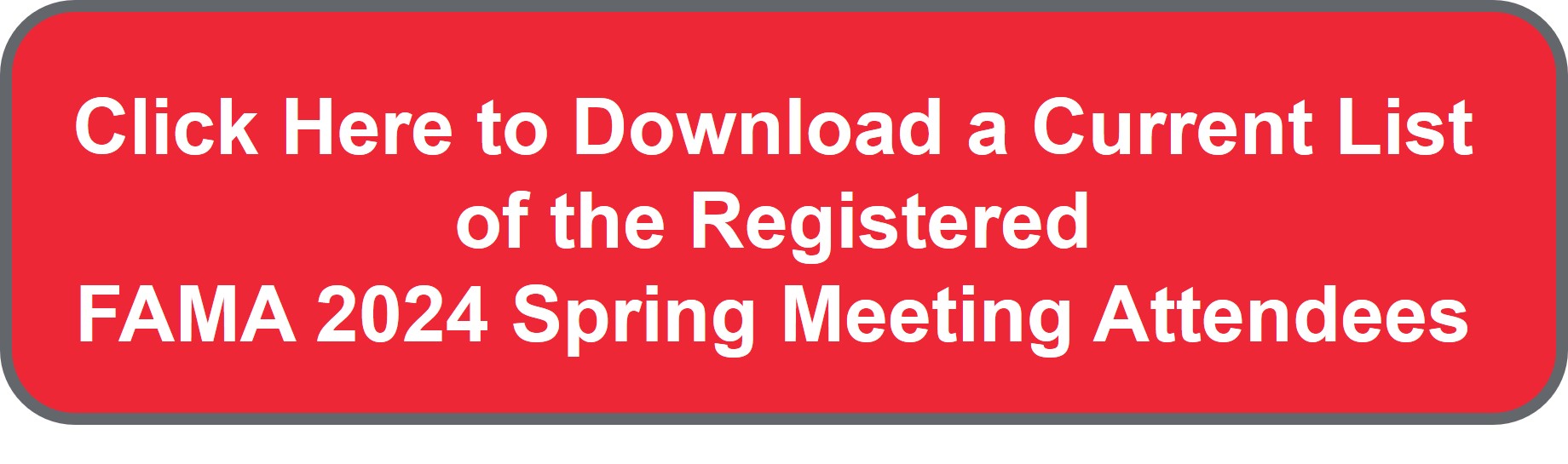 Registered Attendees Button - FAMA